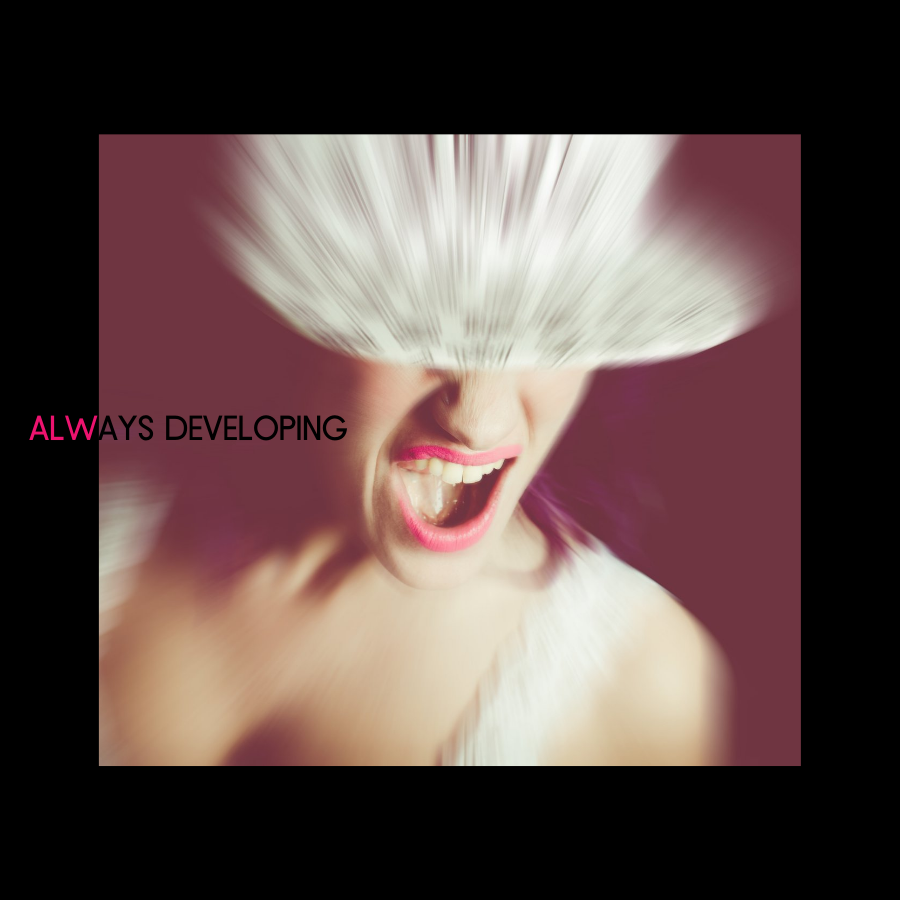 We Are Always Developing – Teresa Rodden